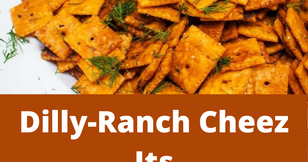 Dilly-Ranch Cheez Its
