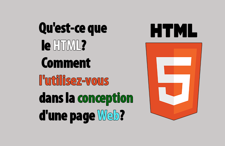 Qu'est-ce que le HTML?