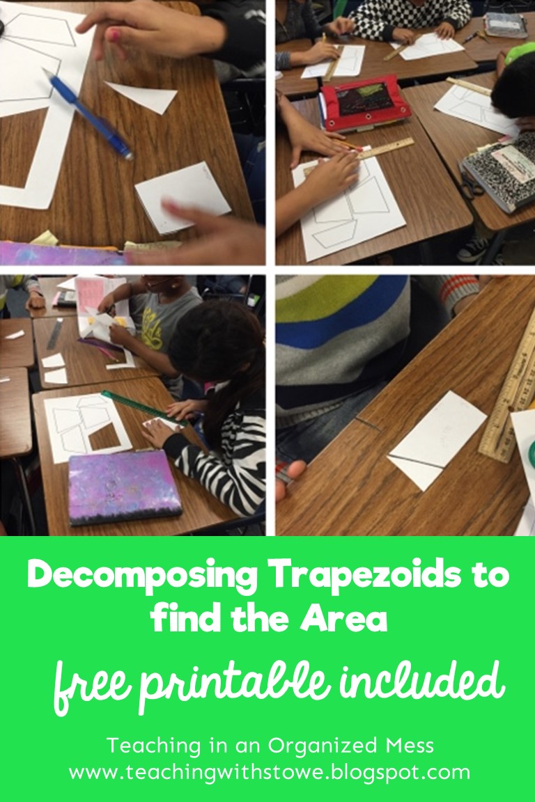 Teaching in an Organized Mess: Decomposing a Trapezoid--Finding the Area
