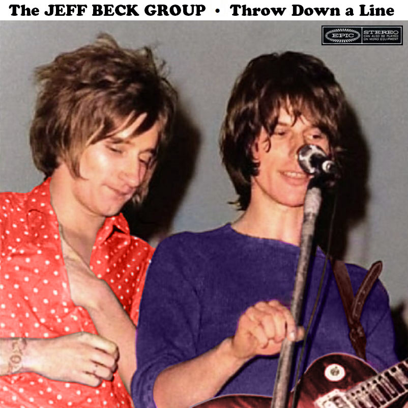 Albums That Should Exist: The Jeff Beck Group - Throw Down a Line - Non ...