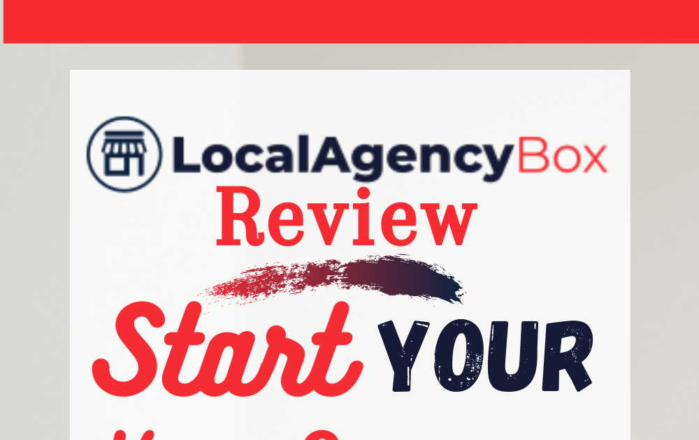 Local Agency Box Review - Worth or Hype? Full Bonuses and OTO Details