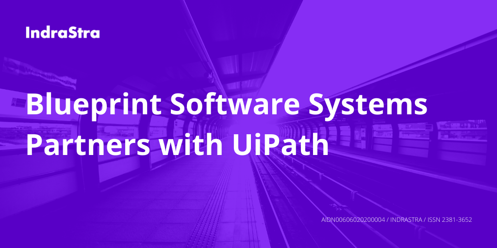 Blueprint Software Systems Partners with UiPath