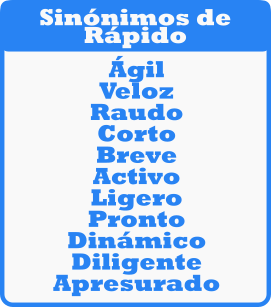 Sinónimos de RÁPIDO