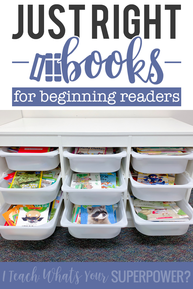 Just Right Books for Beginning Readers | Engaging Literacy