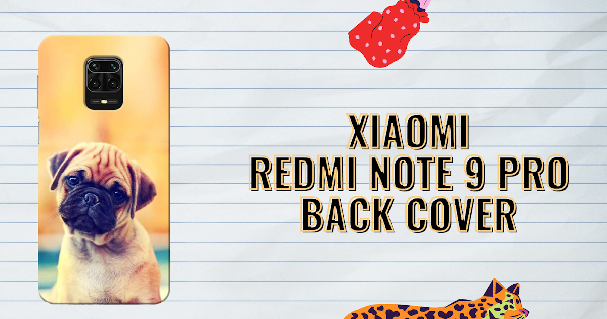 How to Choose the Best Back Cover for Redmi Note 9 Pro - Sowing ...
