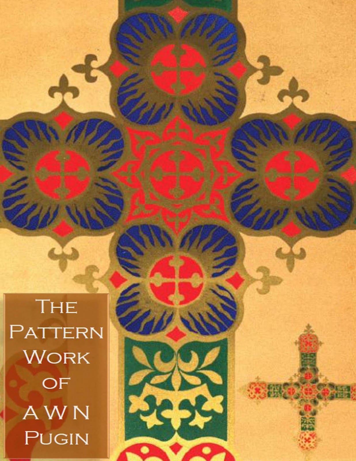 the textile blog: Design ebook: The Pattern Work of AWN Pugin