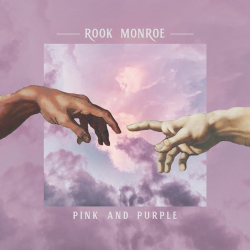 Rook Monroe Shares New Single ‘Pink and Purple’