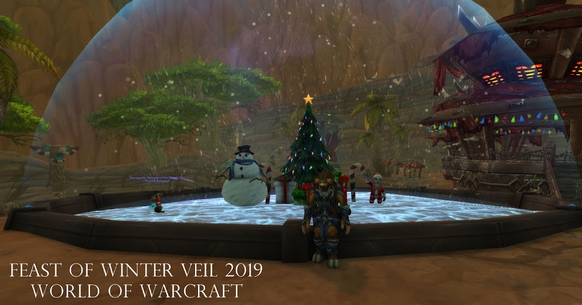 Moments of Introspection: World of Warcraft Feast of Winter Veil 2019
