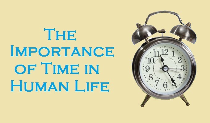 What is the Importance of Time in Human Life? - The Scientific World ...