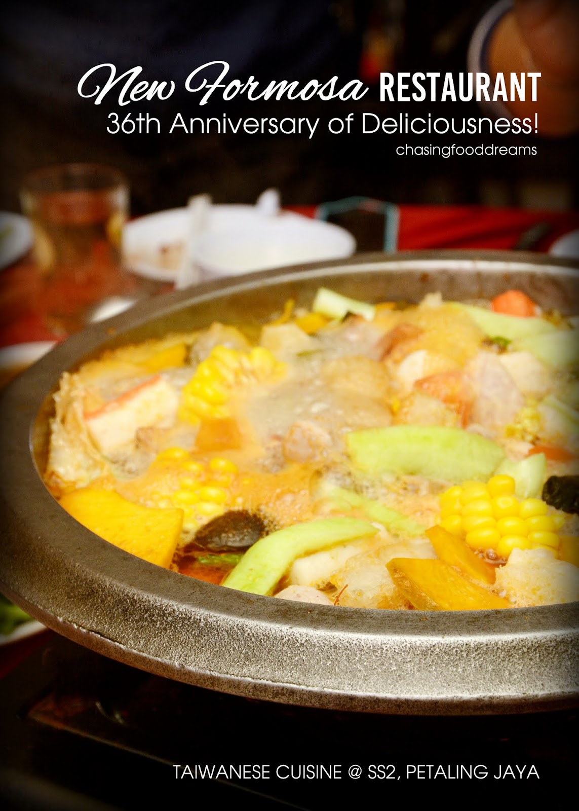 CHASING FOOD DREAMS: New Formosa Restaurant @ SS2, Petaling Jaya