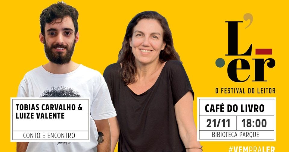 LUIZE VALENTE § Escritora: Eventos