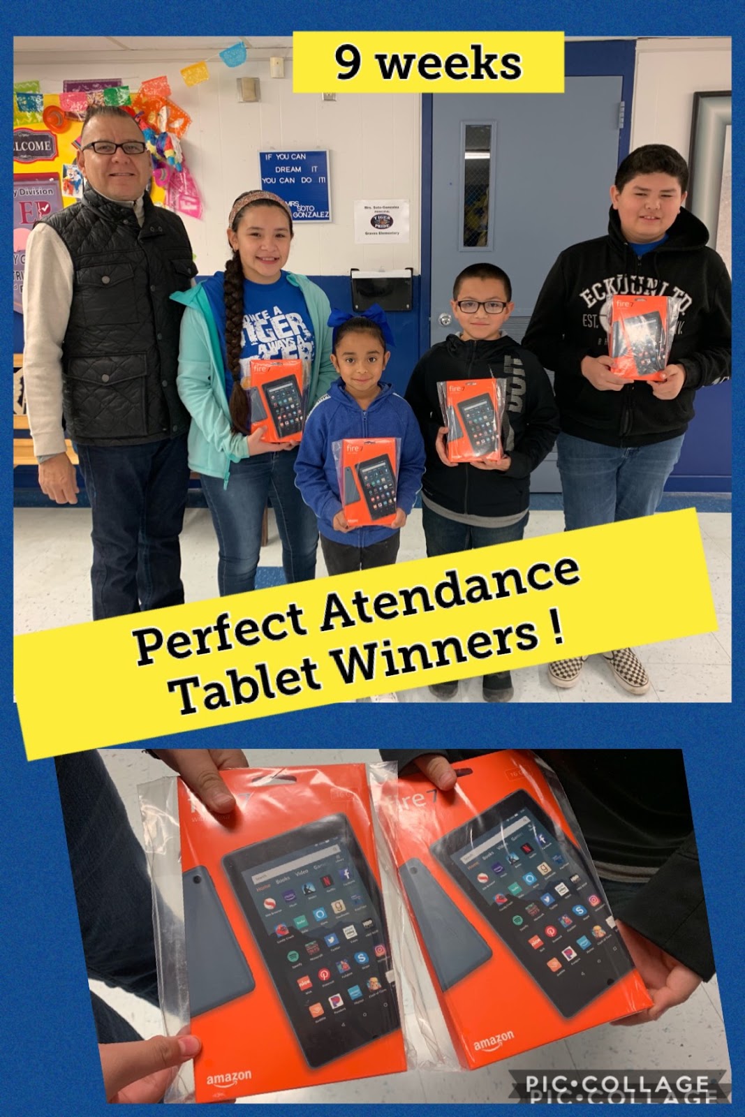 Eagle Pass ISD - iVision: 9 weeks Perfect Attendance Tablet Winners