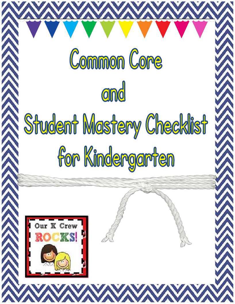 Our K Crew Rocks!: Common Core and Student Mastery Checklist