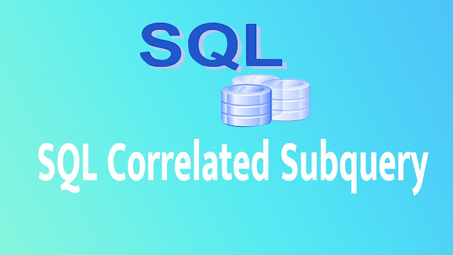 SQL Correlated Subquery