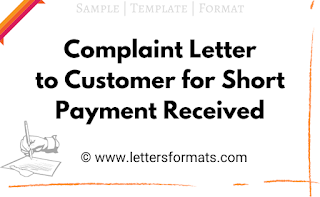 Draft Complaint Letter to Customer for Short Payment Received
