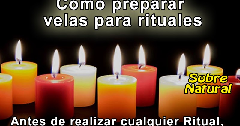 Sobre Natural: Como preparar velas para rituales