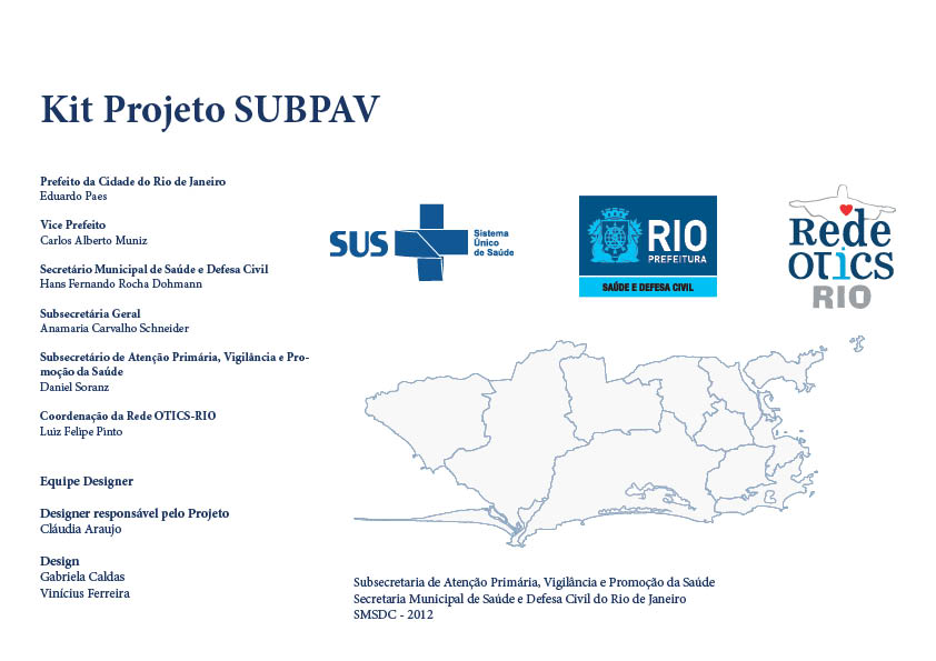 Kit SUBPAV 2012 - OTICS- RIO