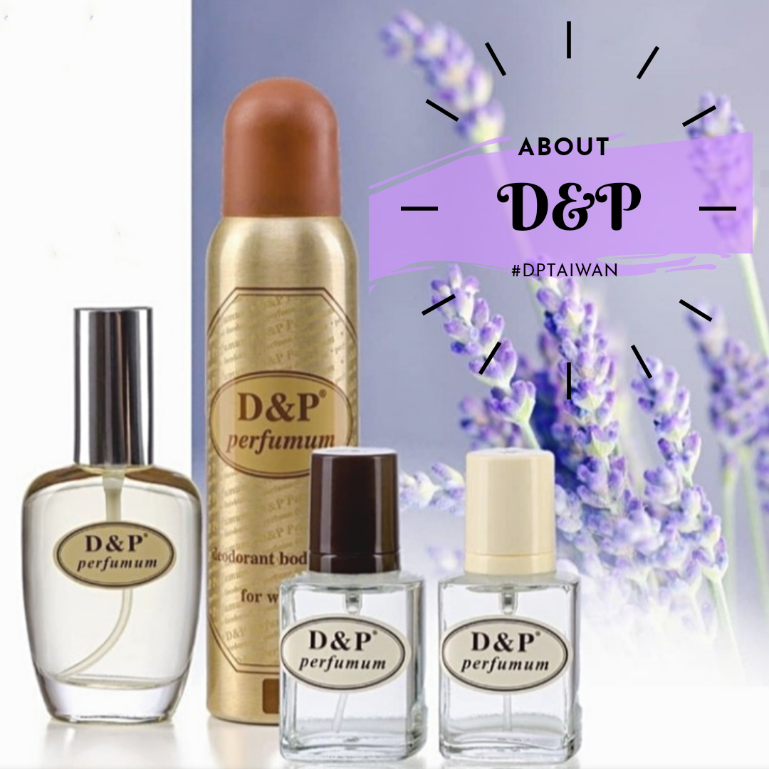 D&P perfumum 世界香水專賣店: 關於 D&P