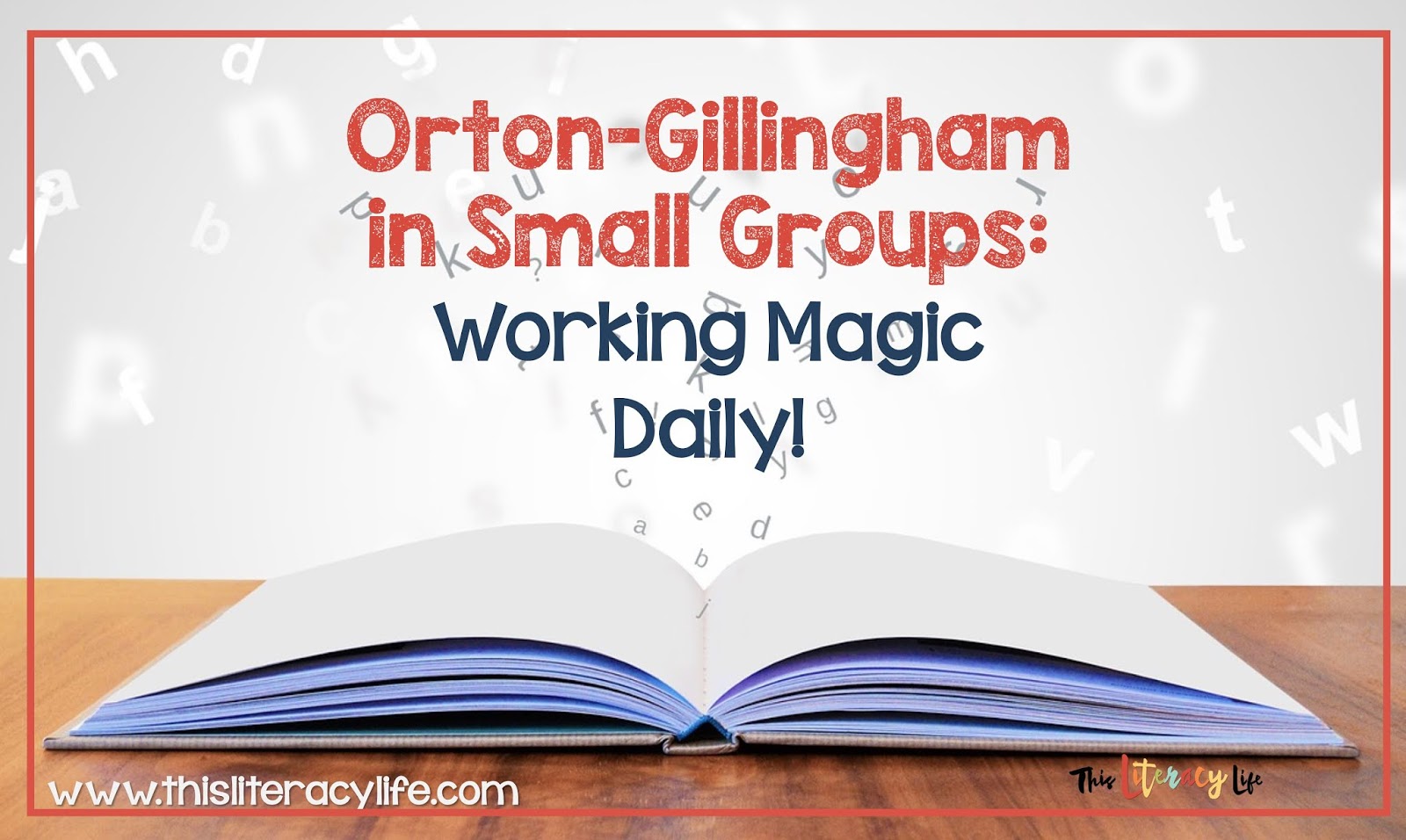 Orton Gillingham In Small Groups Working Magic Daily This Literacy Life orton-gillingham-in-small-groups-working-magic-daily-this-literacy-life