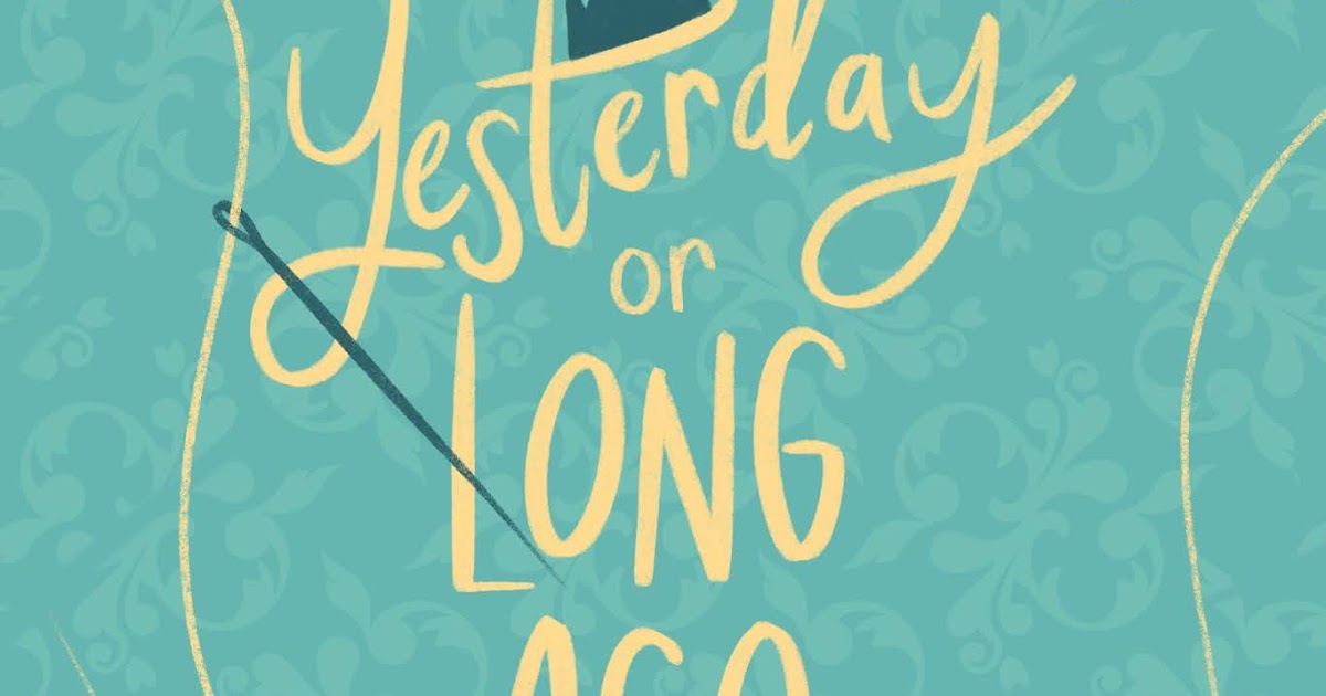 The Edge of the Precipice: "Yesterday or Long Ago" by Jenni Sauer