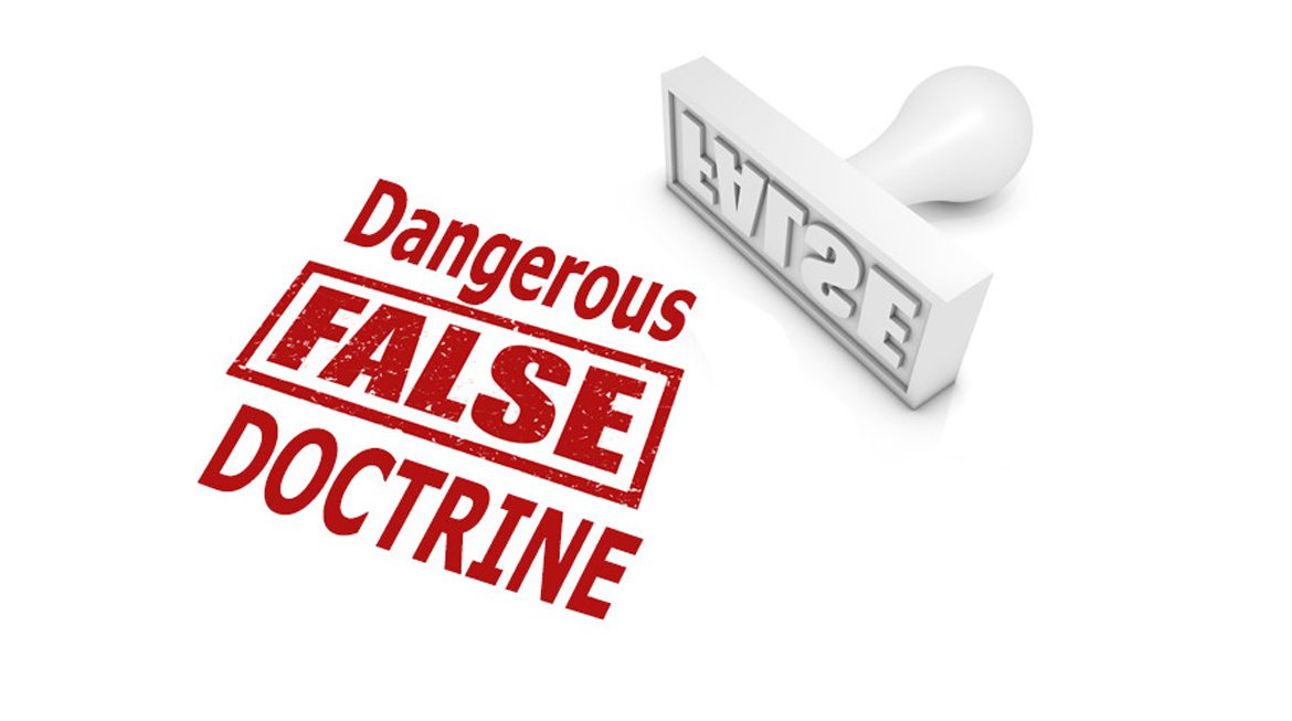 How To Identify False Doctrines