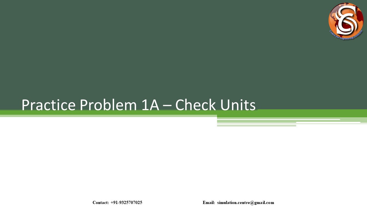 Happy To Help!: Practical Finite Element Analysis - Practice Problem 1A