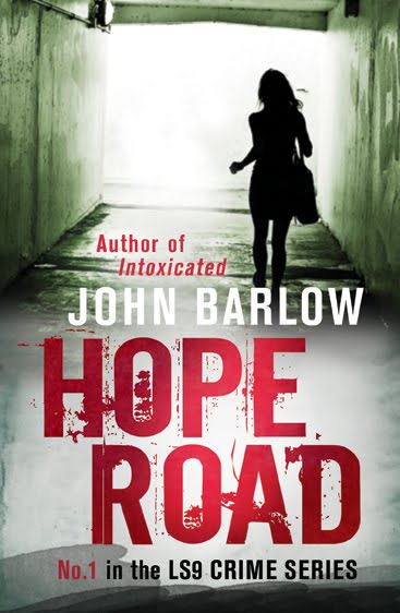 The Rap Sheet: The Story Behind the Story: “Hope Road,” by John Barlow
