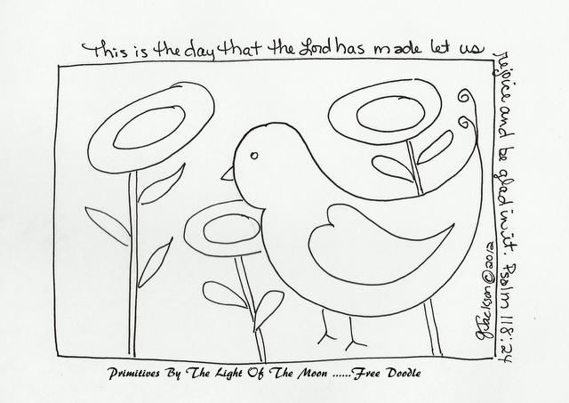 Primitives by the light of the moon: This is the Day....For a Free Doodle!