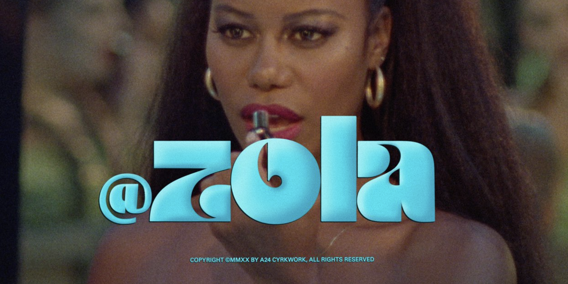 Cinematic Releases: Zola (2020) - Reviewed