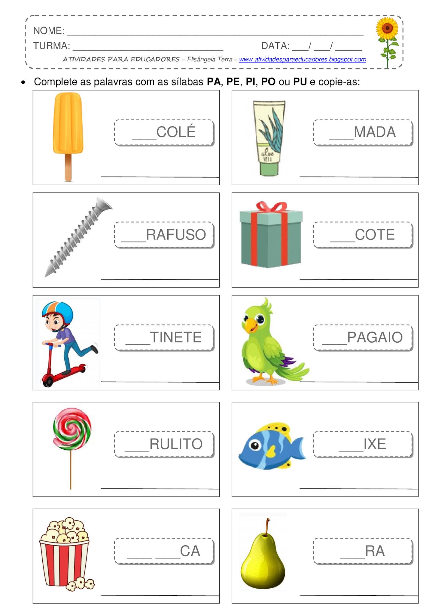 ATIVIDADES PARA EDUCADORES : Ortografia - Palavras com PA, PE, PI, PO, PU