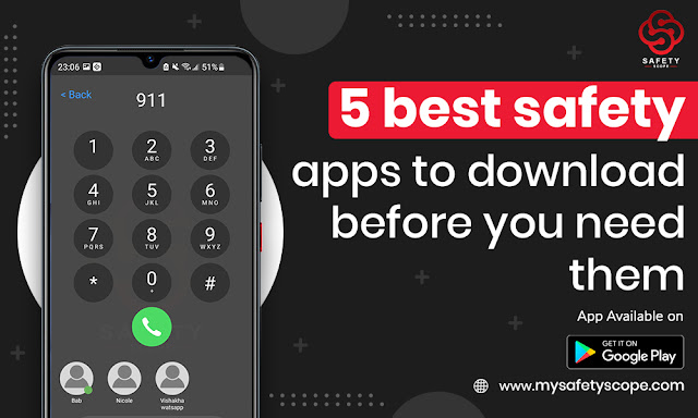 5 best safety apps to download before you need them