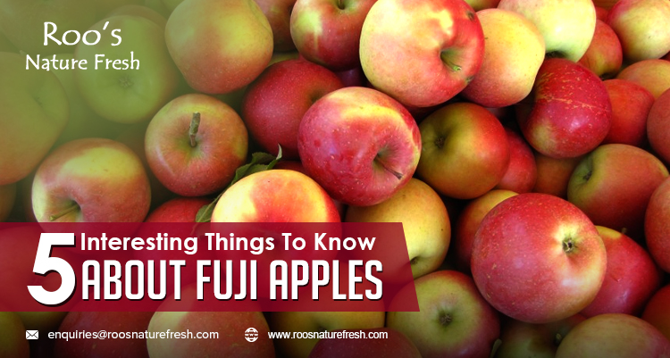 Roos Nature Fresh: 5 Interesting Things to Know About Fuji Apples