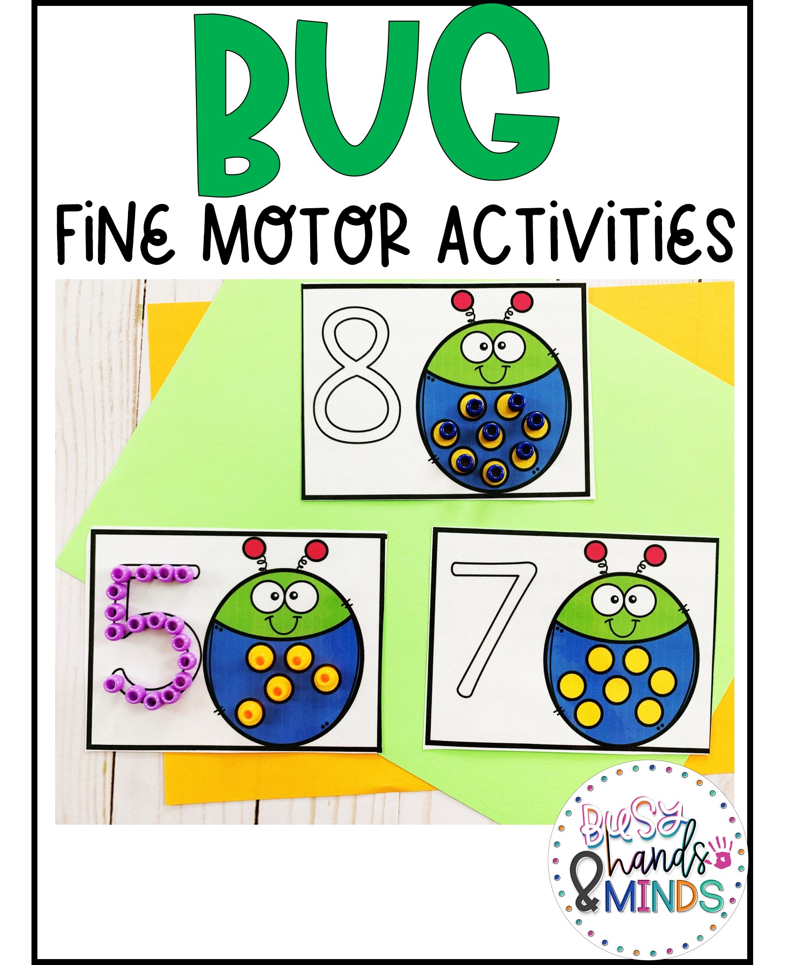 Bugs and Insects Fine Motor Activities | Busy Hands and Minds