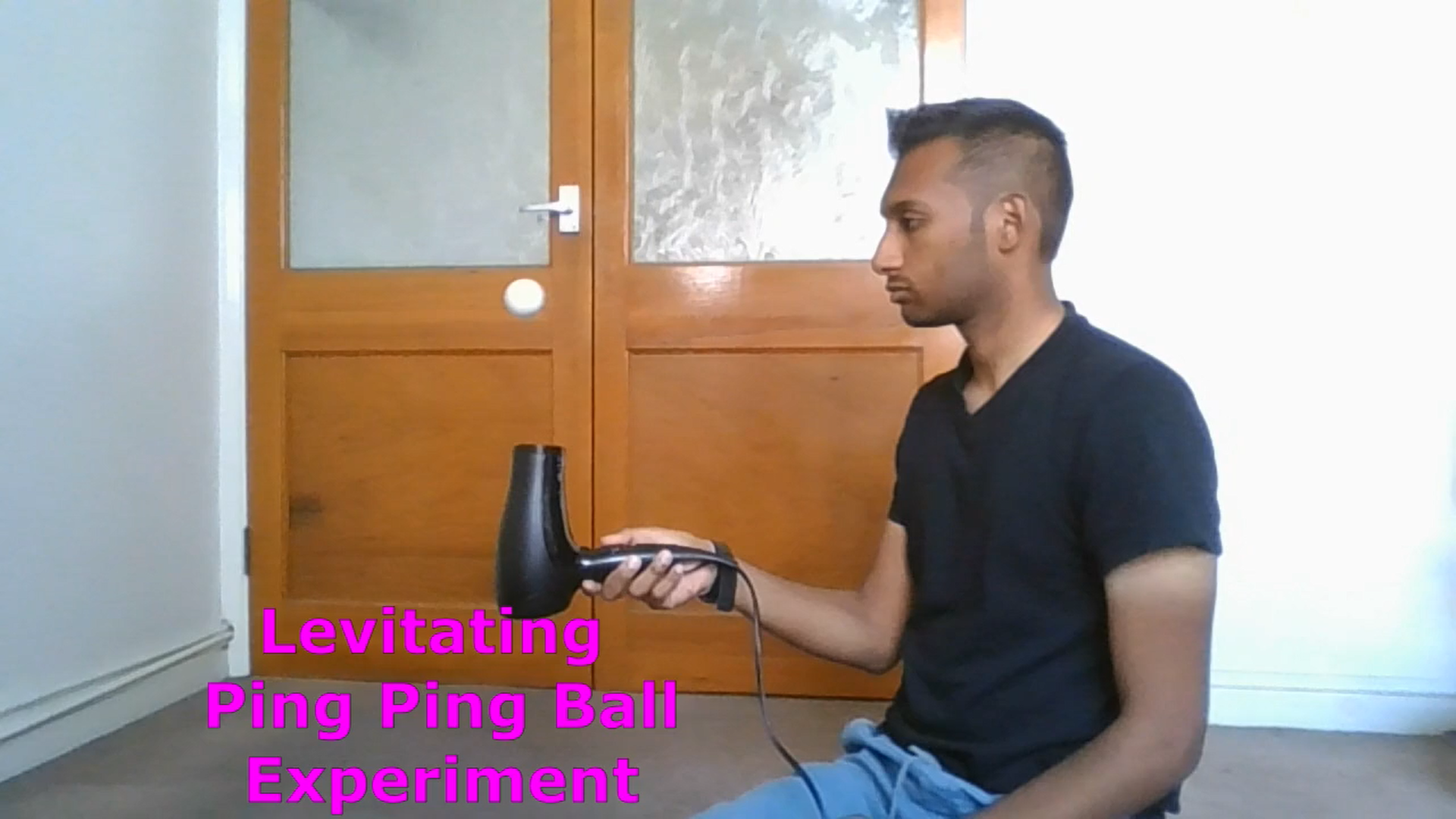 Danny's Blog: Levitating Ping Pong Ball Experiment