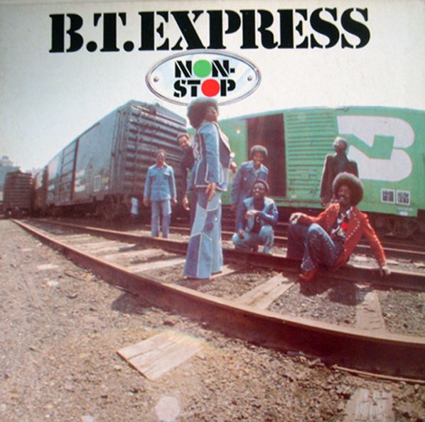 Musicology: B.T. Express - Non Stop 1975