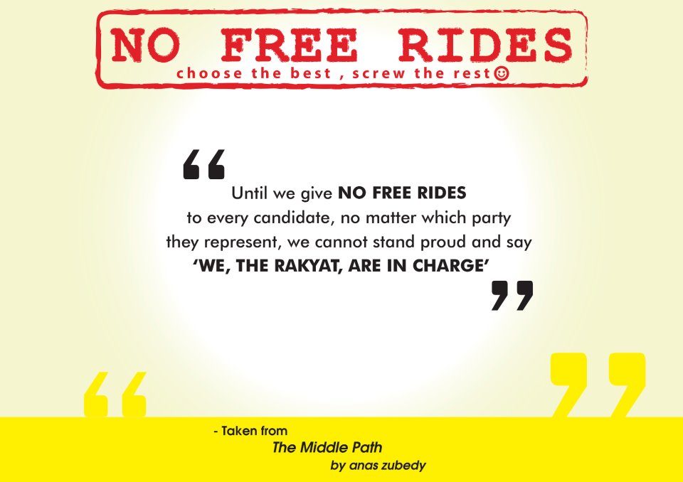 anas zubedy: No Free Rides Campaign: Quote 1