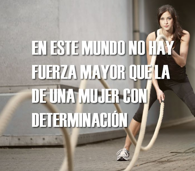 frases para la Mujer de hoy: Determinación