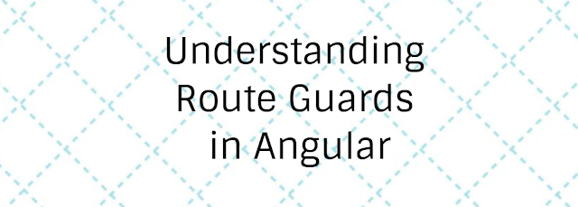 Understanding Route Guards in Angular - Coding Defined Understanding Route Guards in Angular - Coding Defined