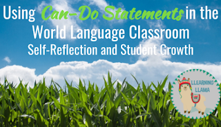 Using Can-Do Statements in World Language Class - Llearning Llama