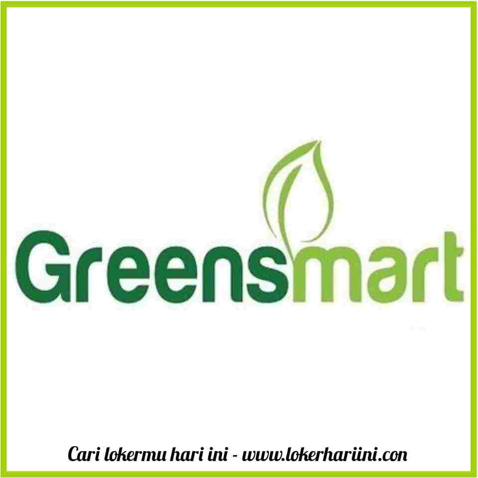 Lowongan Kerja Greensmart Surabaya - Lokerhariini.com