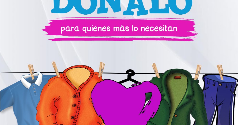 Emaus Villa El Salvador: Campaña de Recolección de Ropa, Dona Ropa.