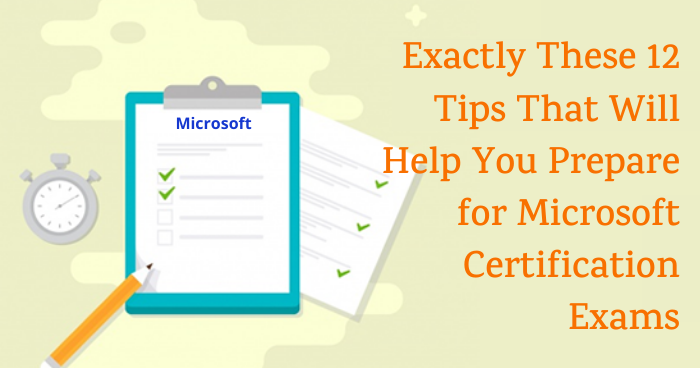 Revealed: The Best Tips for Passing Microsoft Certification Exams ... Revealed: The Best Tips for Passing Microsoft Certification Exams ...
