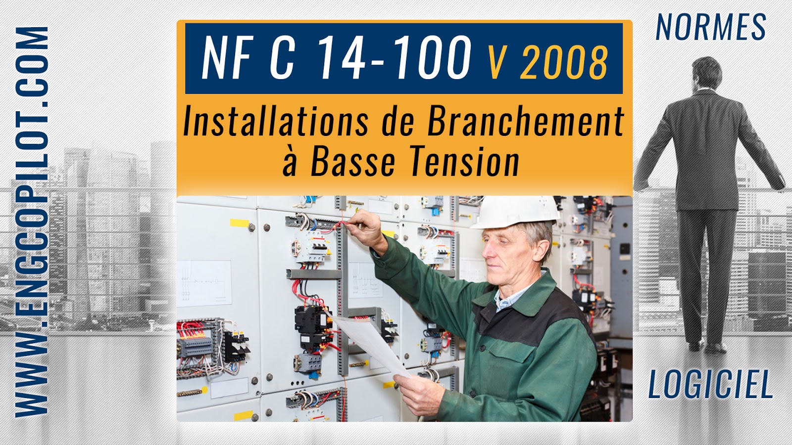 La Norme NF C 14-100, Installations de branchement à basse tension ...