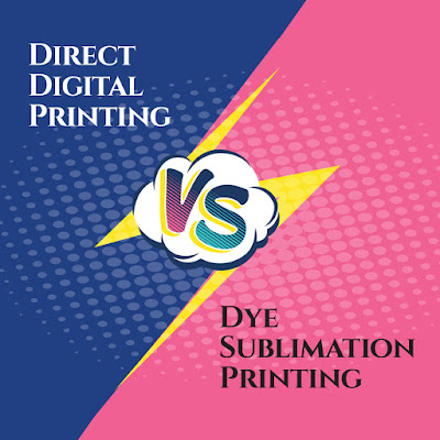 Direct Digital Printing VS Dye Sublimation Printing