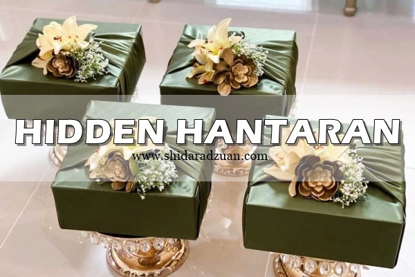 Hidden Hantaran Trend Masa Kini - Shida Radzuan Blog
