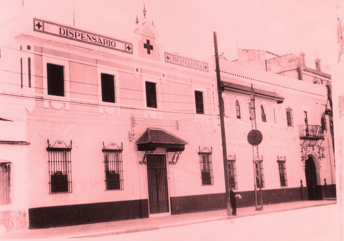 Desde mi barrio: HOSPITAL INFANTA LUISA (Triana - Sevilla)