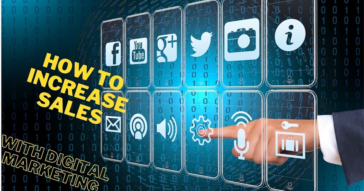 How to increase sales with digital marketing