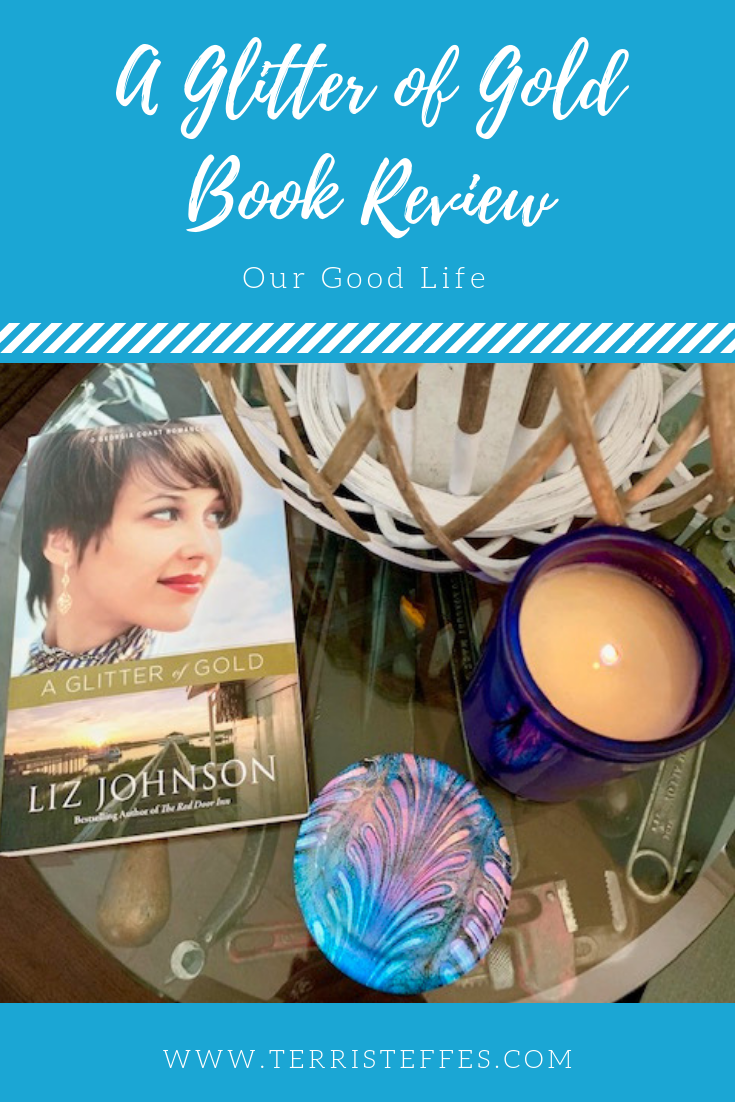 A Glitter of Gold Book Review | Our Good Life