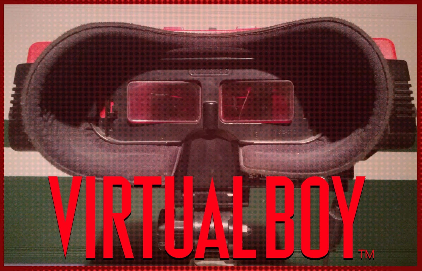 20 Years Before 2000: The History of My Virtual Boy: Part 2