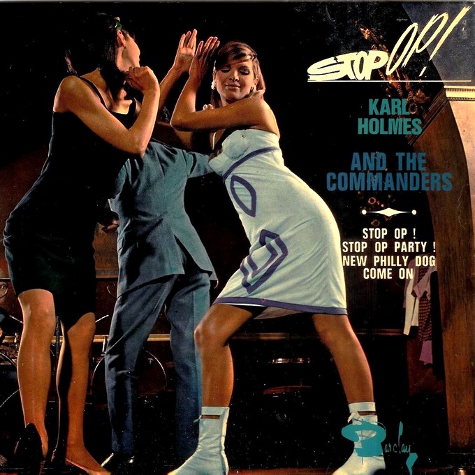 SIXTIES BEAT: Karl Holmes And The Commanders (Carl Holmes)